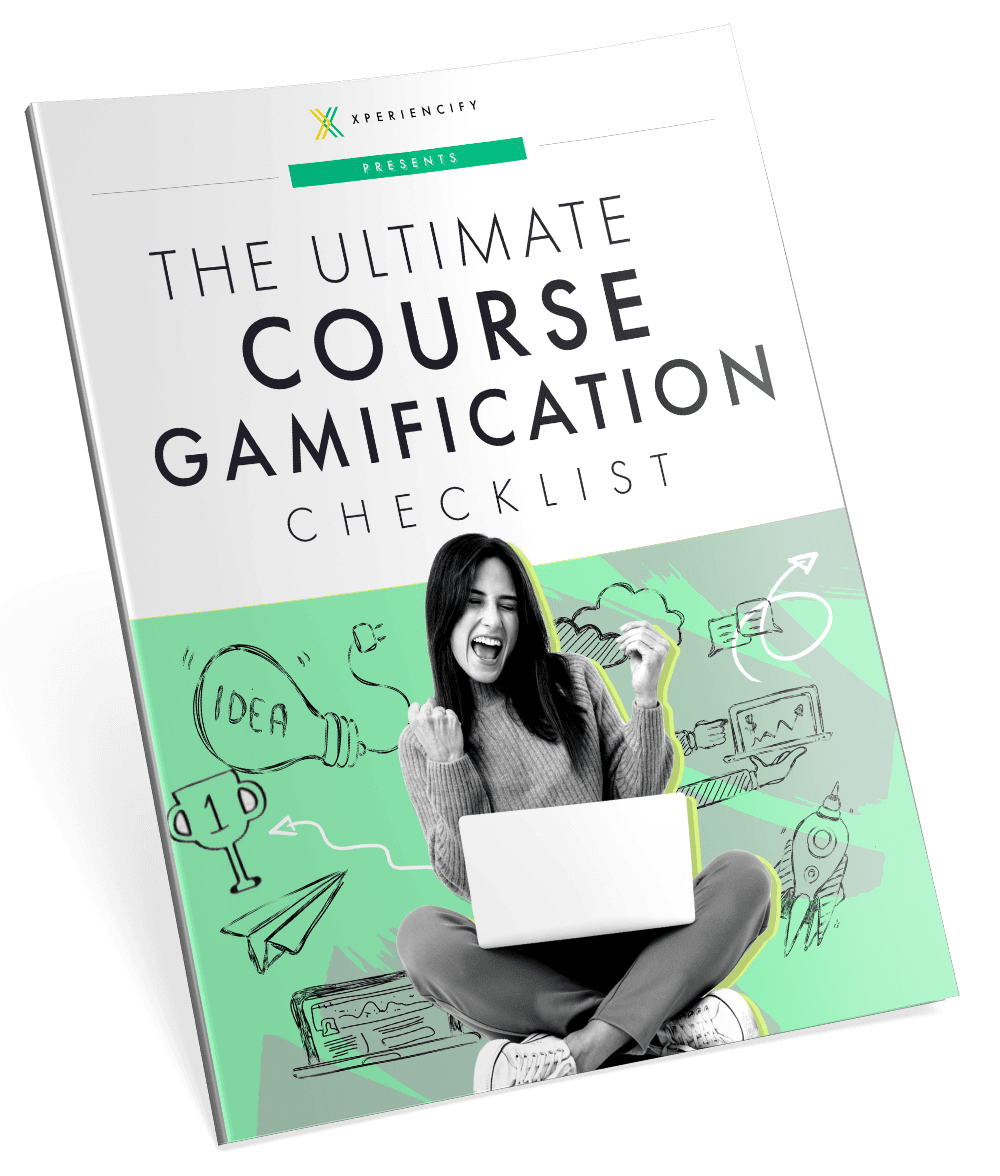 Ultimate Course Gamification Checklist | Xperiencify