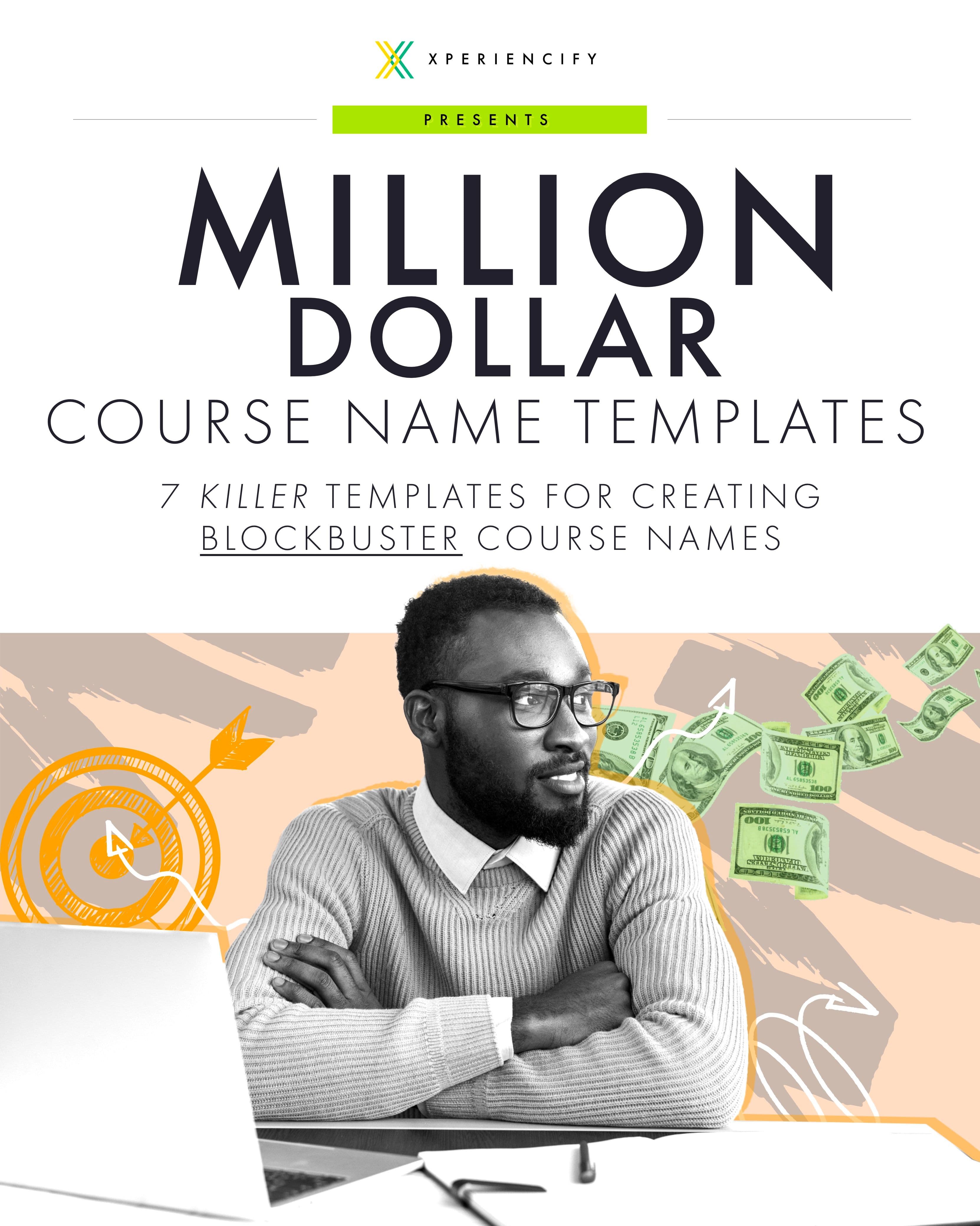 Million Dollar Course Name Templates